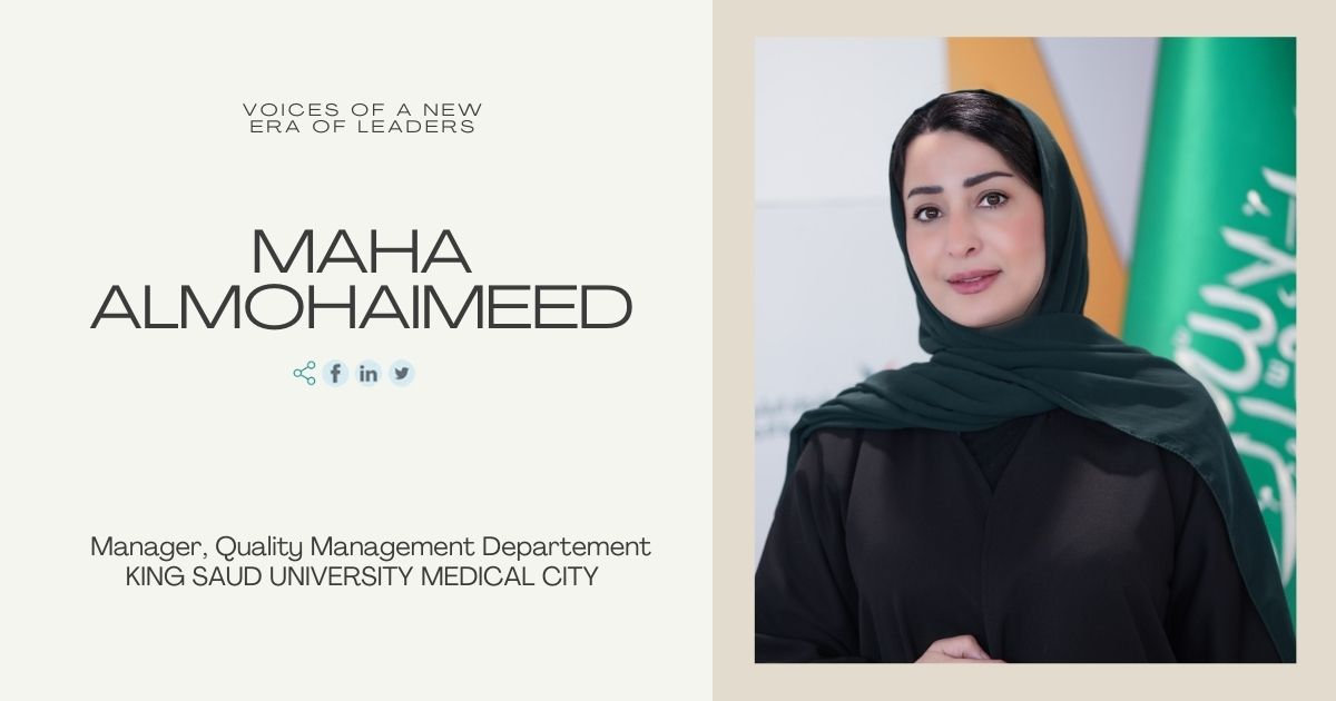 Maha Almohaimeed as a voice for a new era of leaders
